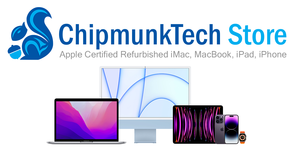 Apple Certified Refurbished iPad, MacBook, iMac, iPhone – ChipmunkTech.ca